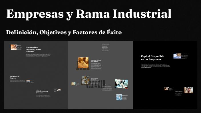 Empresas y Rama Industrial by susan rangel on Prezi