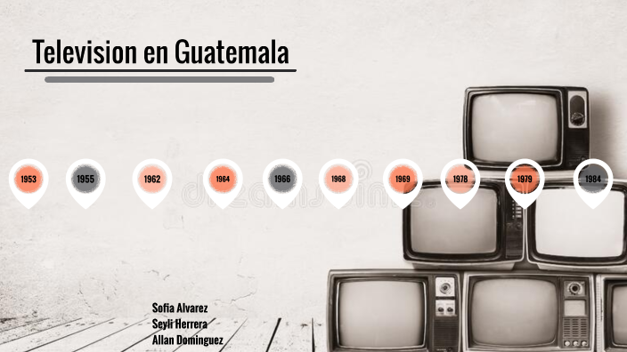 televisión en Guatemala by sofia alvarez on Prezi