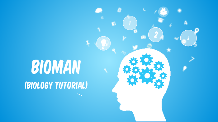 BIOMAN (Biology Tutorial ) by DecereeMae Castro on Prezi