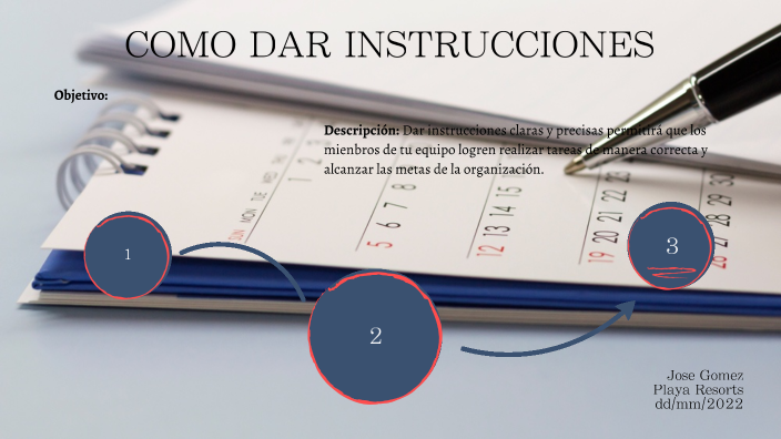 Como dar instrucciones by José Gómez on Prezi