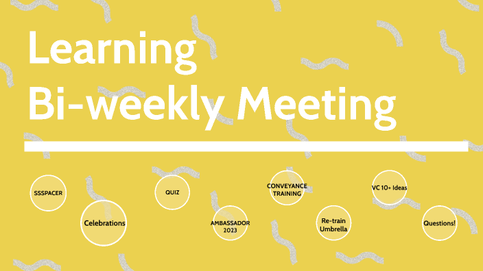 Learning Bi-Weekly Meeting by Madison Messmer on Prezi