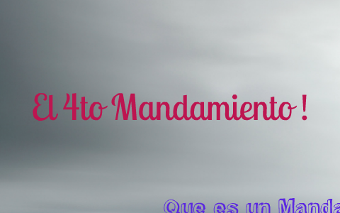 4to mandamiento by Martin Pinedo Moreno on Prezi