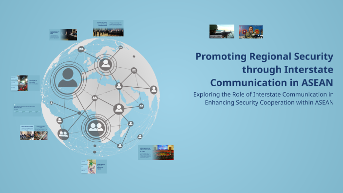 Promoting Regional Security through Interstate Communication in ASEAN ...
