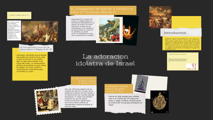 La Adoración idolatra de Israel by Joel Loachamin on Prezi