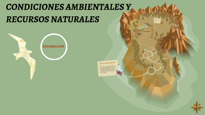 CONDICIONES AMBIENTALES Y RECURSOS NATURALES by Edgar Tepas on Prezi