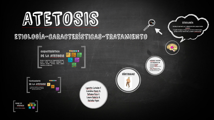 ATETOSIS by Taaty Pezo Celis on Prezi
