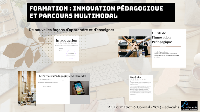 Innovation pédagogique et parcours multimodal by Aurélie CHAPEAU on Prezi