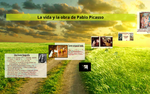 La vida y la obra de Pablo Picasso by