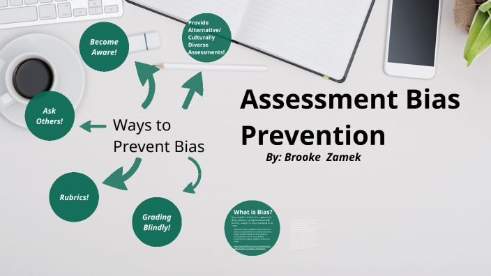 Assessment Bias Prevention by Brooke Zamek on Prezi
