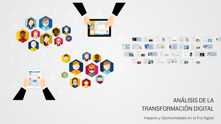 ANALISIS DE LA TRANSFORMACIÓN DIGITAL by DIANA CONTENTO on Prezi