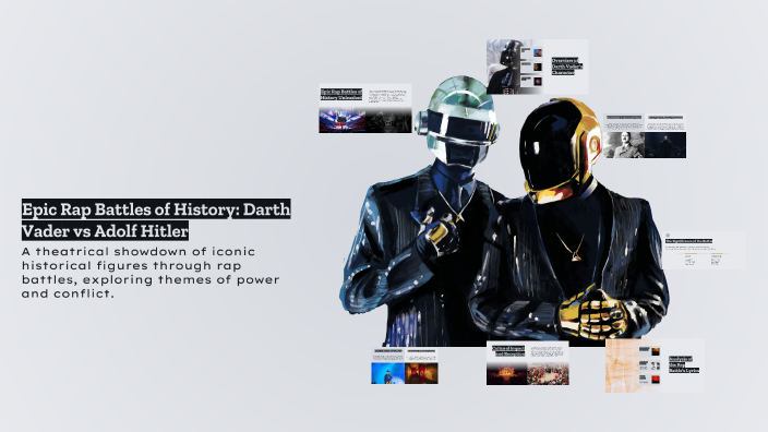 Epic Rap Battles of History: Darth Vader vs Adolf Hitler by ksawery babraj on Prezi