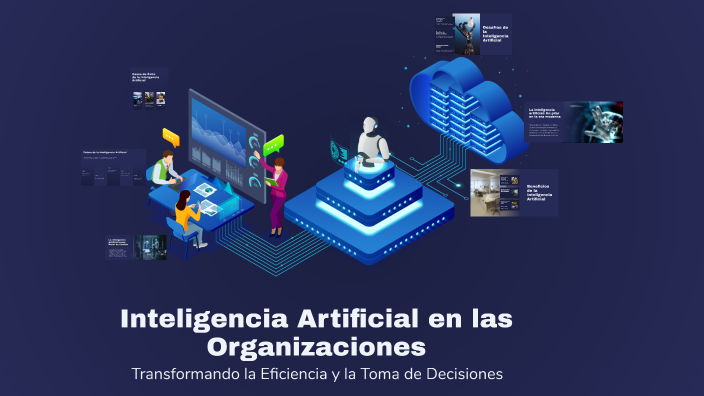 Inteligencia Artificial en las Organizaciones by Matias Patte on Prezi