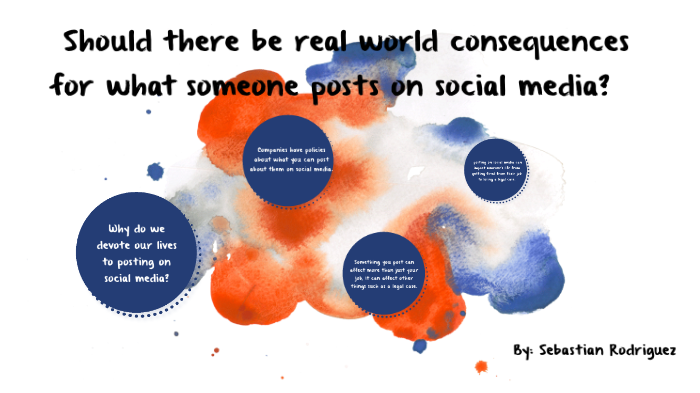 Should there be real world consequences for what someone posts on ...
