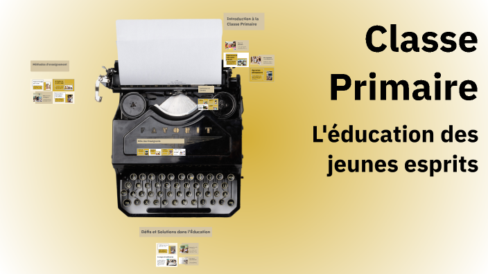 Classe Primaire by anna gendron on Prezi