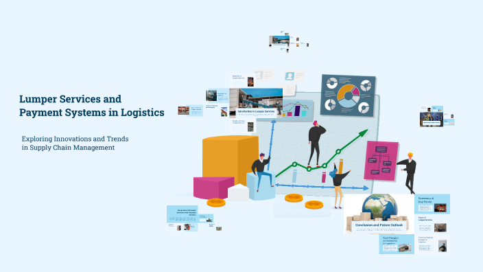 Lumper Services and Payment Systems in Logistics by Ops Man on Prezi