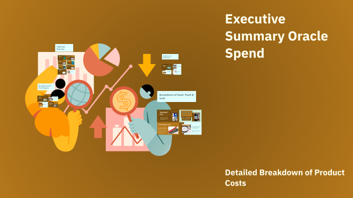 Executive Summary Oracle Spend by Olivia QUILLIN on Prezi