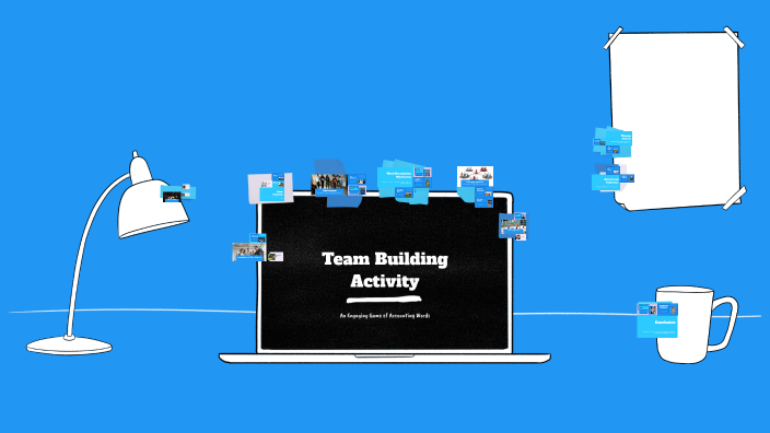 Team Building Activity by Ron Frisby on Prezi