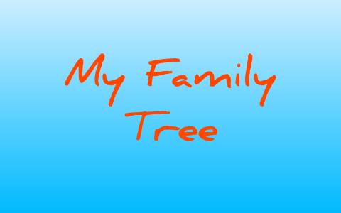 Family tree by Chris Koerner on Prezi