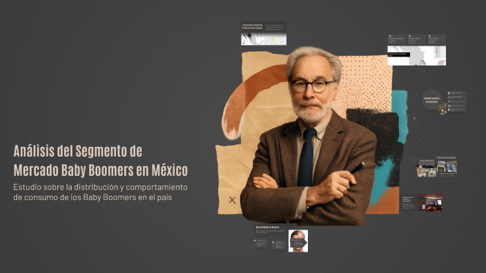Análisis del Segmento de Mercado Baby Boomers en México by christopher ...