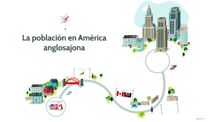 La población en América anglosajona by Klayret Rone on Prezi