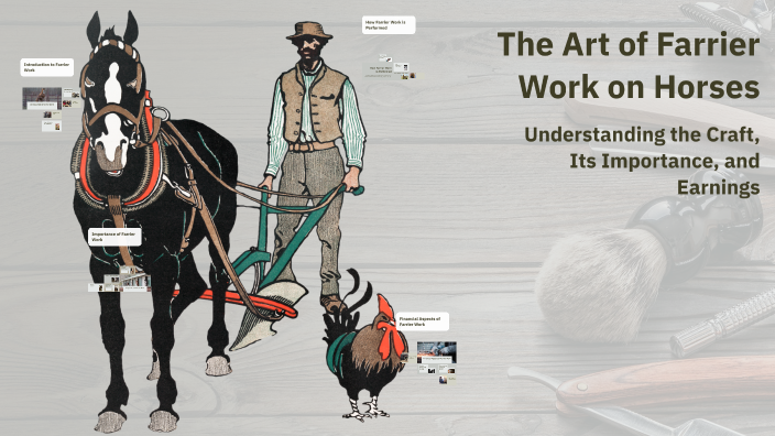 The Art of Farrier Work on Horses by Madison Shaw on Prezi