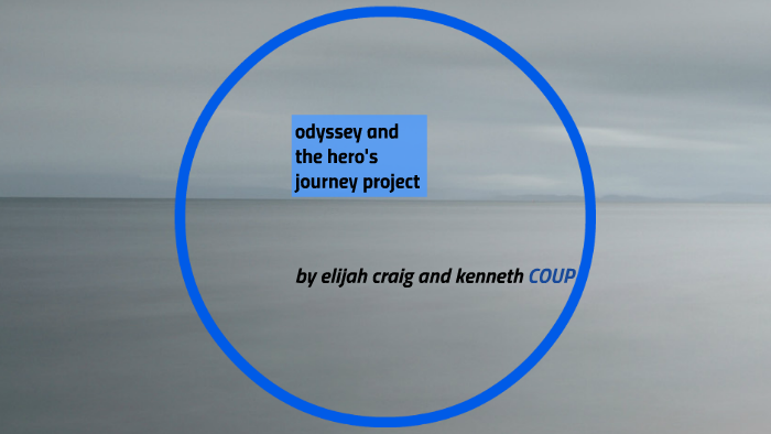 odyssey and the hero's journey project by elijah craig