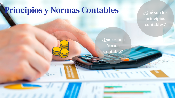 Principios y Normas Contables by Aguss González on Prezi