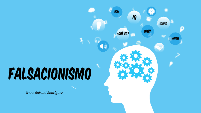 Falsacionismo by Irene Raisuni Rodríguez on Prezi
