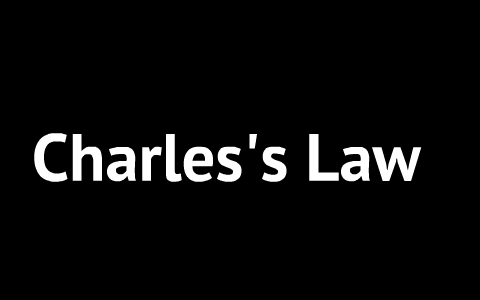 Charles's Law by Haylie Martin on Prezi