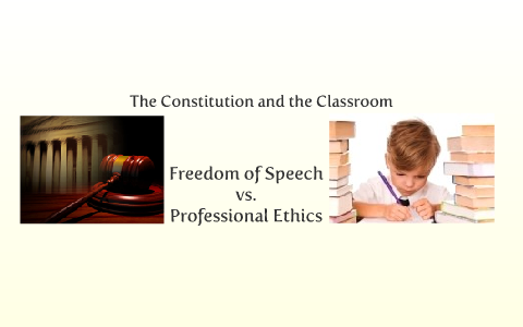 Freedom of Speech vs. Professional Ethics by Britt W on Prezi