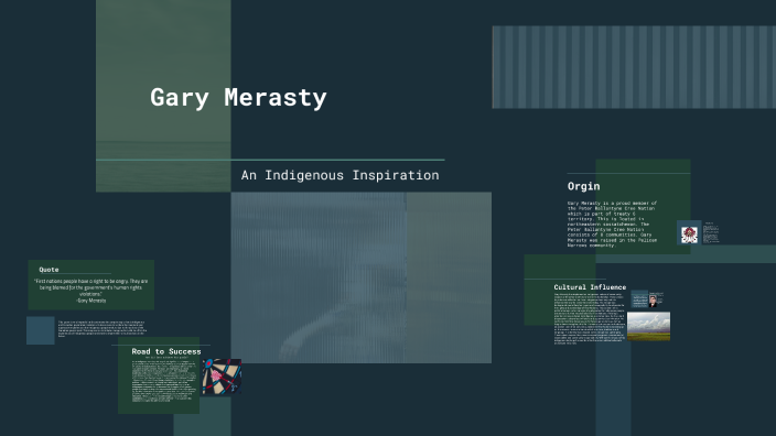 Gary Merasty by jas k on Prezi