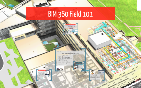 BIM 360 Field - 101 Basic Training by Joe Perkins on Prezi