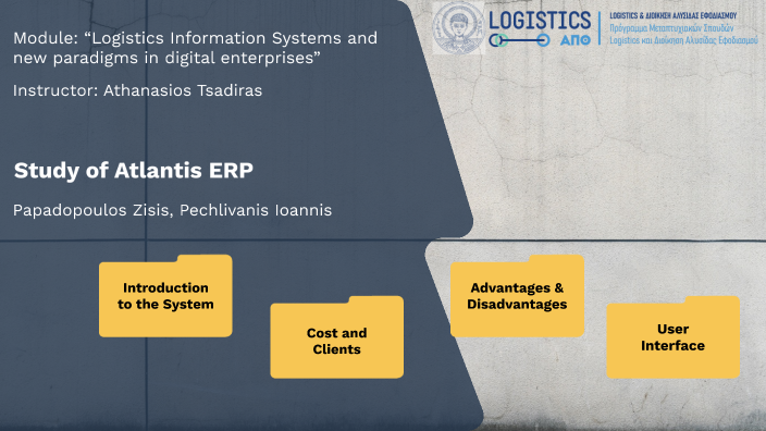 Atlantis ERP by John Pexlivanhs on Prezi