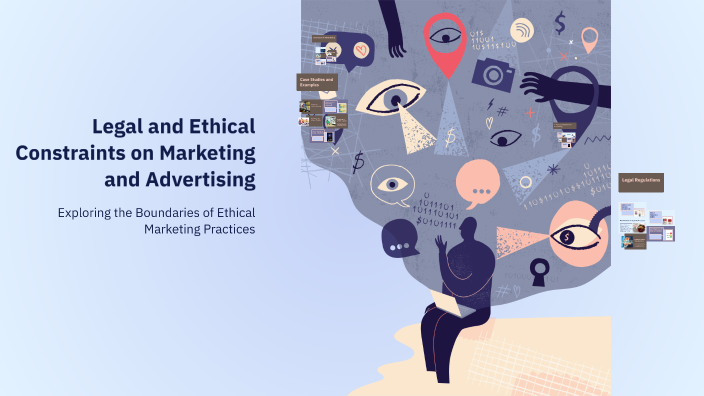 Legal and Ethical Constraints on Marketing and Advertising by Irene Mae ...