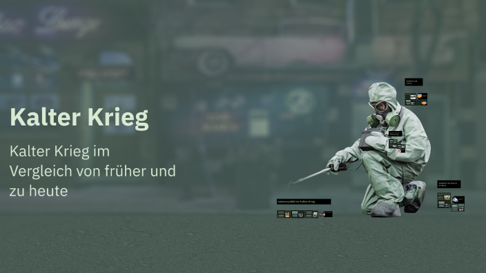 Kalter Krieg by Arthur Valeev on Prezi