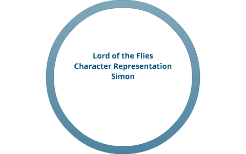 LOTF Character Represtation - Simon by Gabe Lowe on Prezi