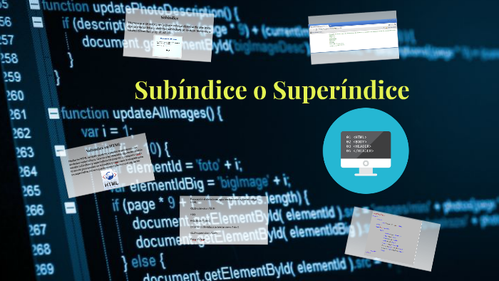 Subíndice o Superíndice by Carlos Fernando Mejía on Prezi