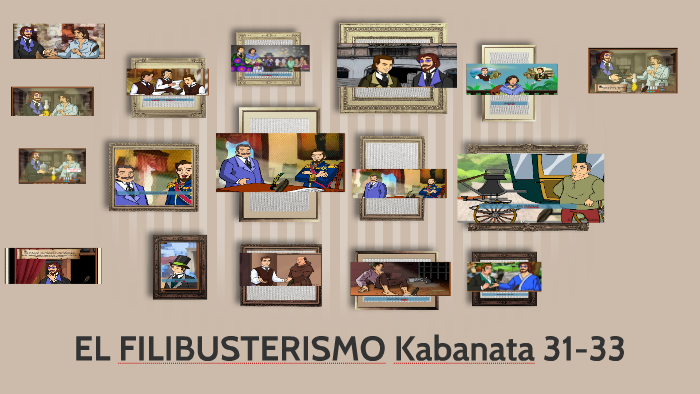 EL FILIBUSTERISMO Kabanata 31-33 by Myeds Seacor on Prezi
