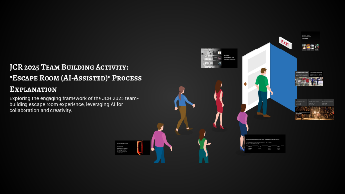 JCR 2025 Team Building Activity: "Escape Room (AI-Assisted)" Process Explanation by Eunice ...
