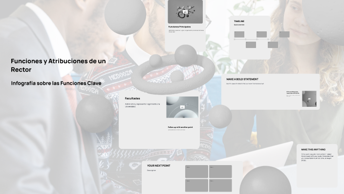 Funciones y Atribuciones de un Rector by Gabriel Galván Pardo on Prezi