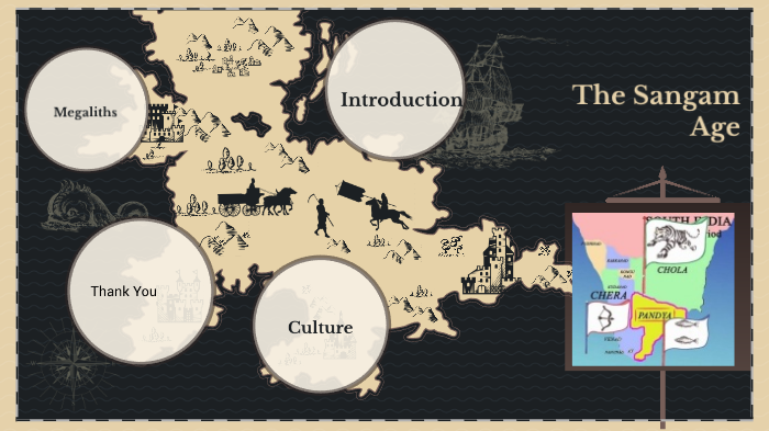 The Sangam Age by Aryan Gautam on Prezi