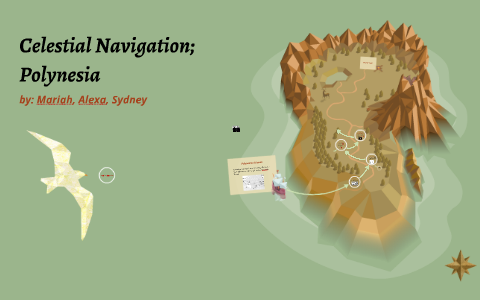 Celestial Navigation; Polynesia by Sydney Elliott on Prezi