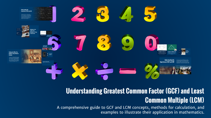 Understanding Greatest Common Factor (GCF) and Least Common Multiple ...