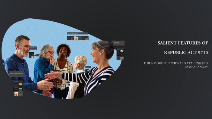 SALIENT FEATURES OF REPUBLIC ACT 9710 by kris marcos on Prezi