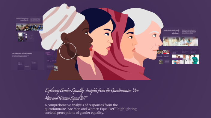 Exploring Gender Equality: Insights from the Questionnaire "Are Men and ...
