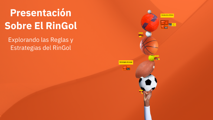 Presentación Sobre El RinGol by Pablo San Martín on Prezi