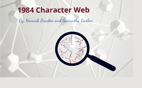 1984 Character Web by Hannah Brackin on Prezi