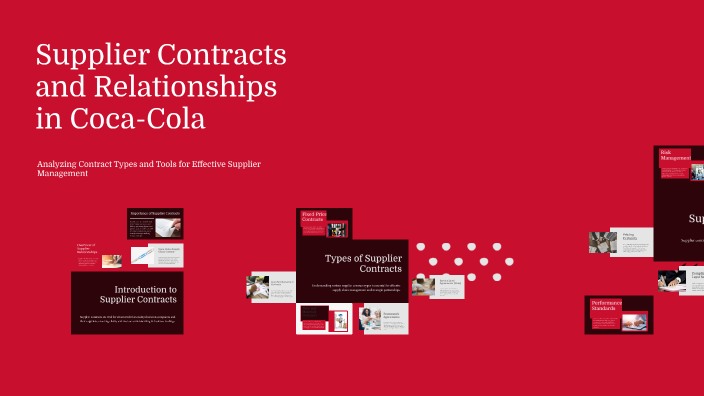 Supplier Contracts and Relationship Management at Coca-Cola by 64 ...