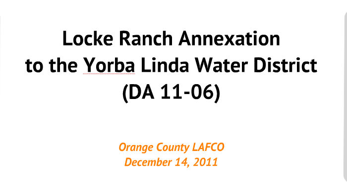 Locke Ranch Annexation by Ben Legbandt on Prezi