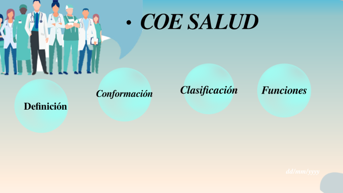 COE Salud by Evelyn Garzon on Prezi